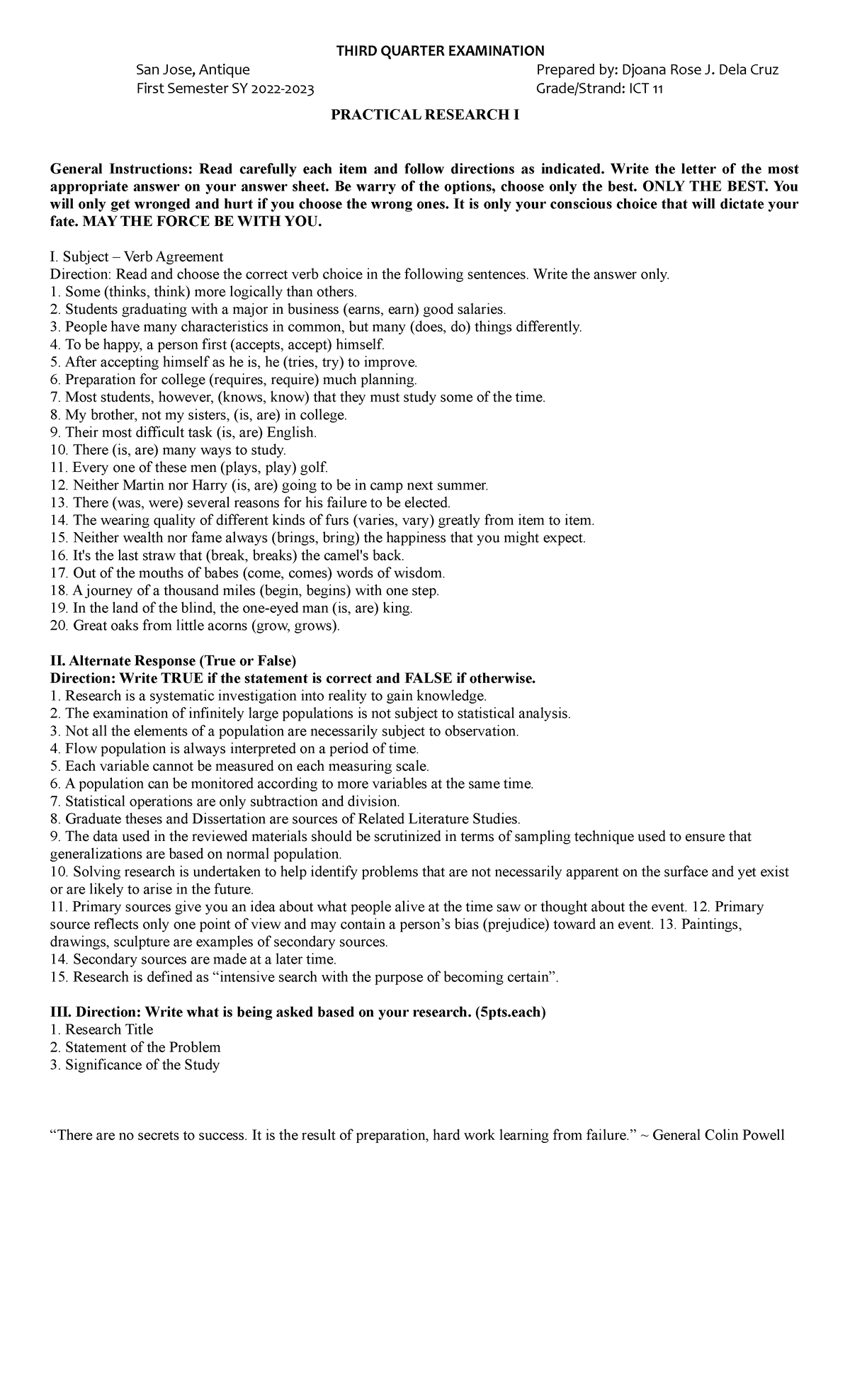 ICT 11 Research - PRACTICAL RESEARCH I General Instructions: Read ...