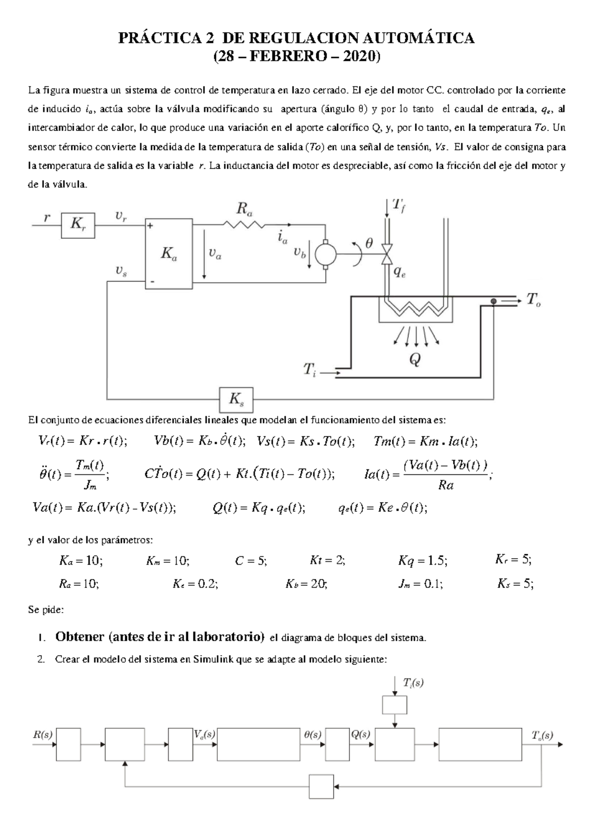 Practica 2 Regulacion Automatica 2019-20 - PRÁCTICA 2 DE REGULACION AUTOMÁTICA (28 – FEBRERO ...