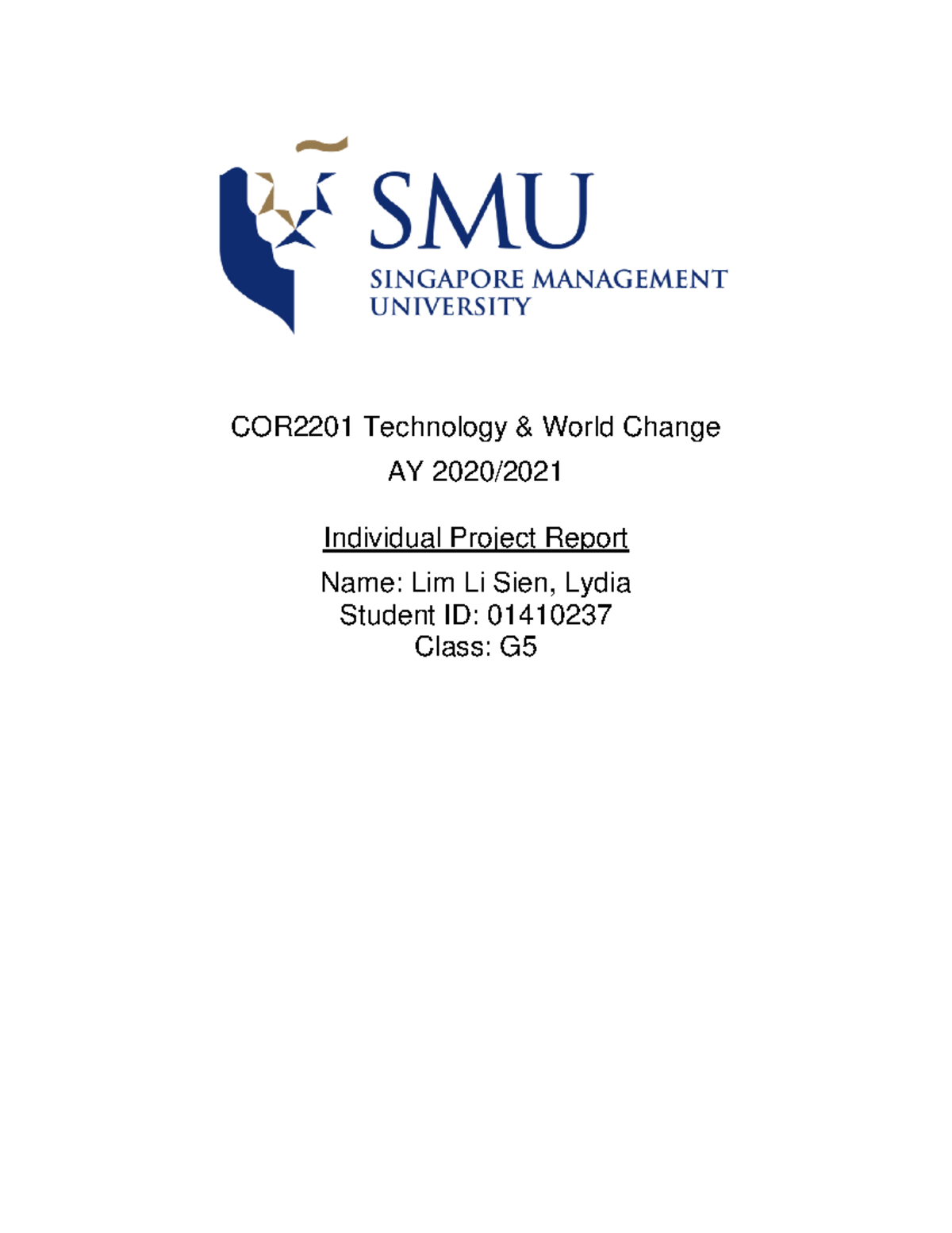 COR2201 G5 Individual Project Report Lim Li Sien Lydia - COR2201 ...