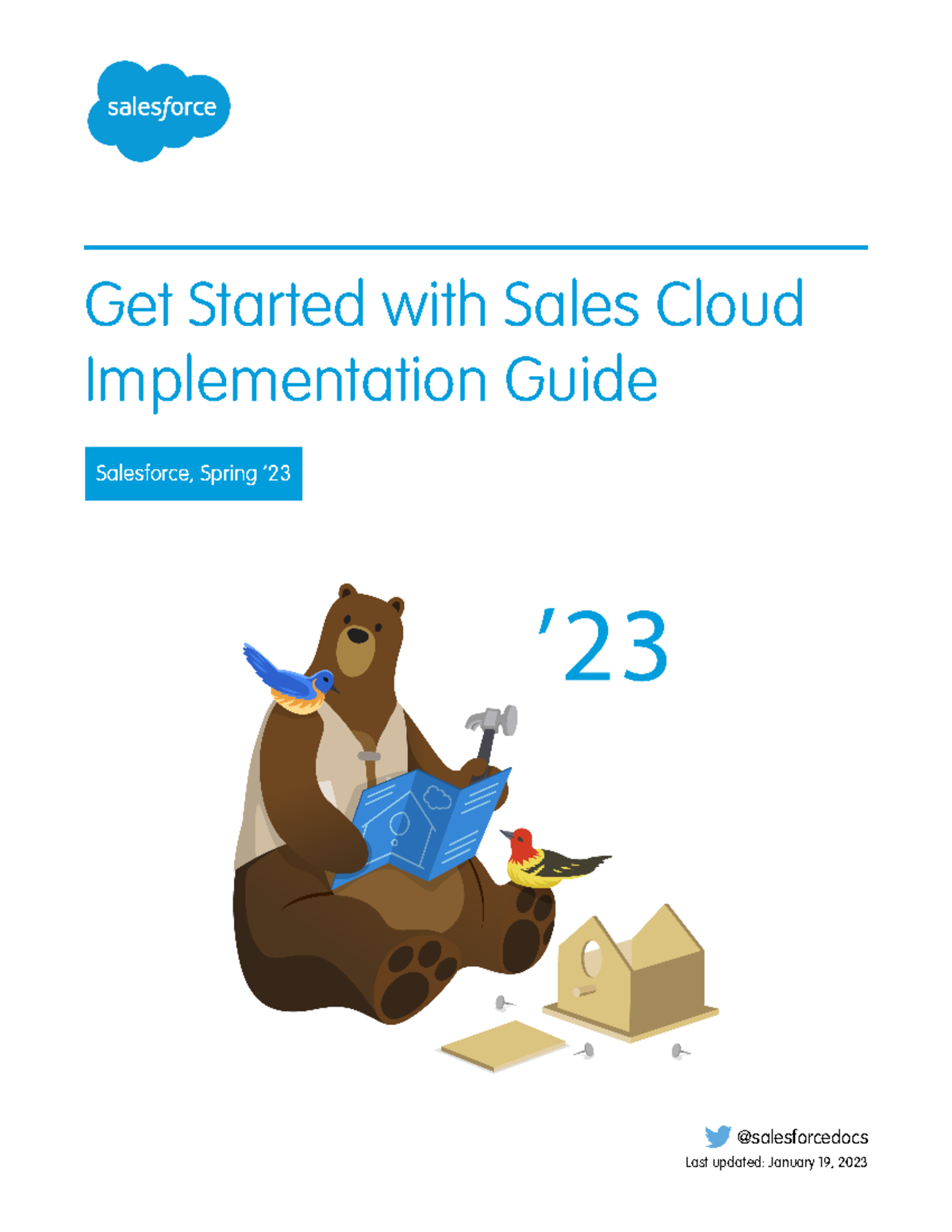 Smb sales impl guide - Get Started with Sales Cloud Implementation Guide Salesforce, Spring ’ 23 ...