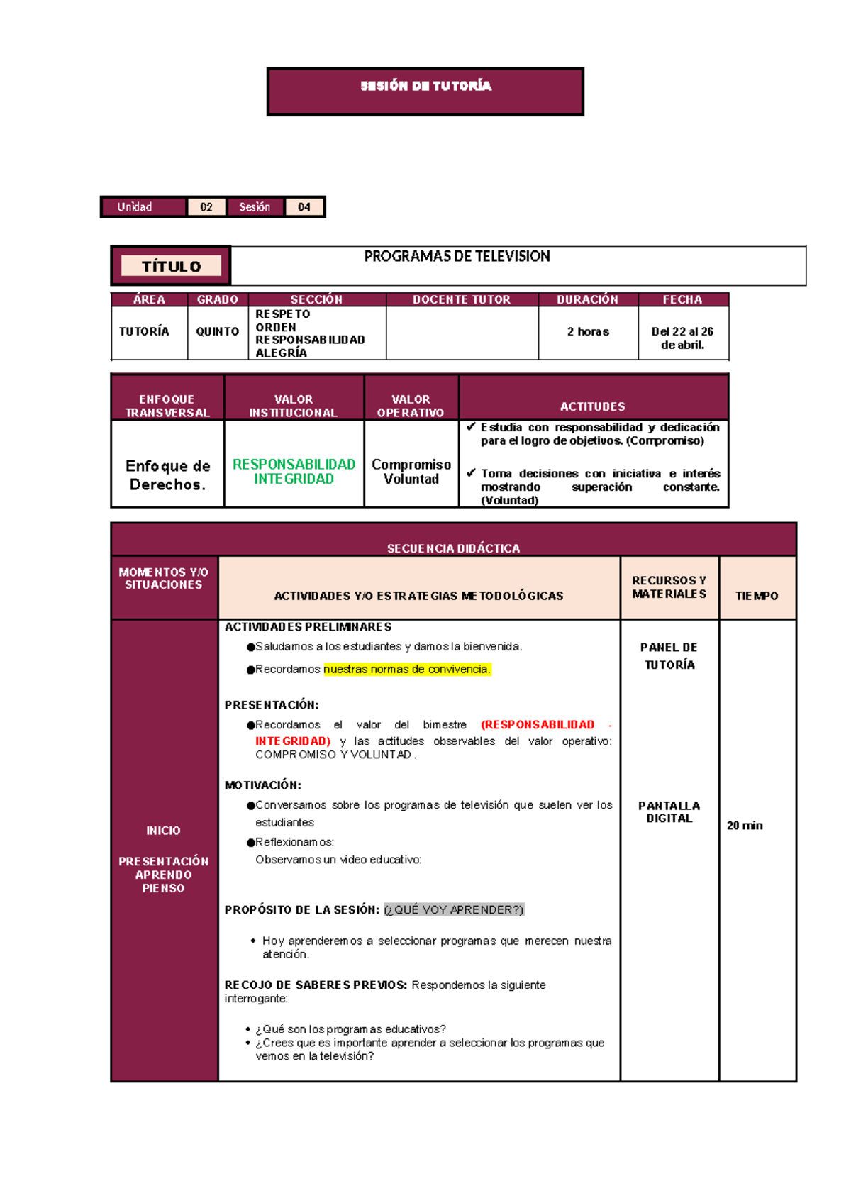 Sesión DE Tutoría - U2 - S3 - PROGRAMAS DE TELEVISION ÁREA GRADO SECCIÓN DOCENTE TUTOR DURACIÓN ...