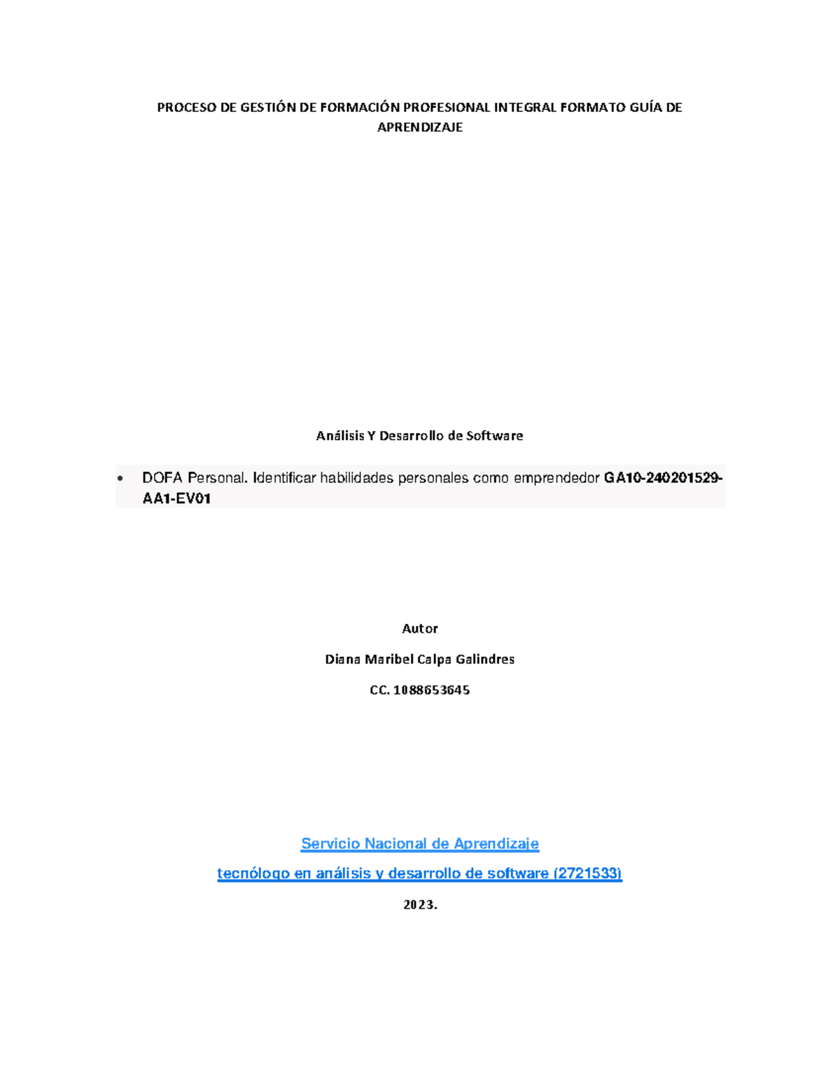 DOFA - taller - PROCESO DE GESTI”N DE FORMACI”N PROFESIONAL INTEGRAL FORMATO GUÕA DE APRENDIZAJE ...