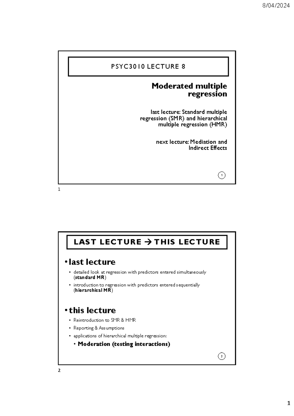 PSYC3010 MMR Lecture 2024 - ####### PSYC3010 LECTURE 8 Moderated multiple regression last ...