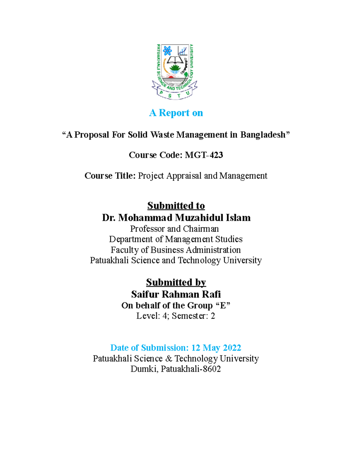 Group E MGT 423 - Final Assignment - A Report on “A Proposal For Solid ...