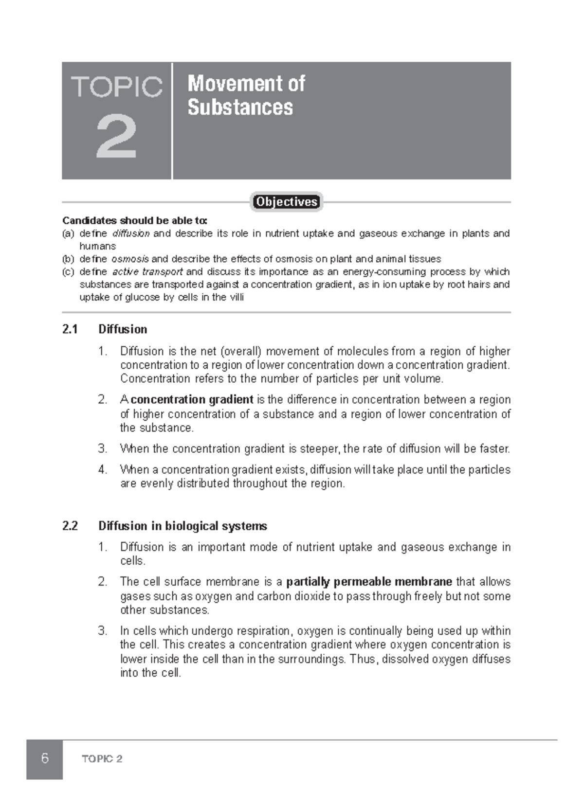 12 - hello - 6 TOPIC 2 2 Diffusion 1. Diffusion is the net (overall ...