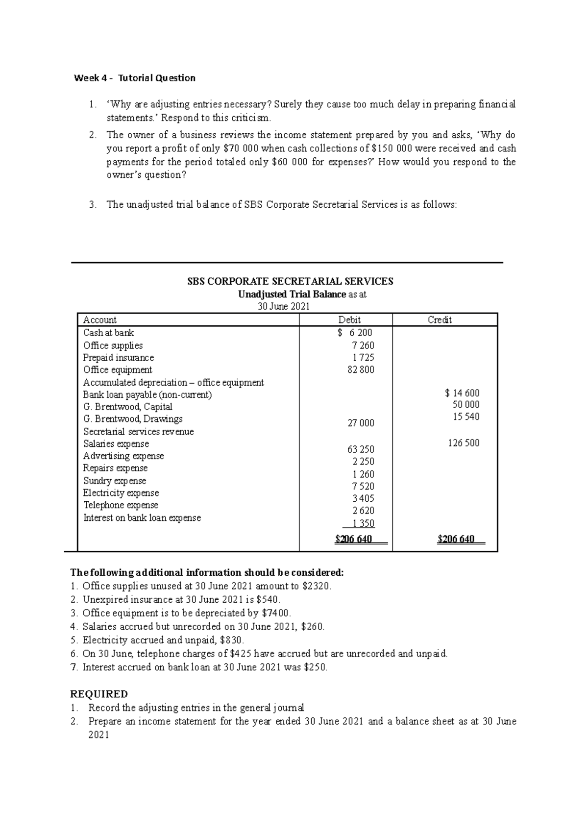 Week 4 - Tutorial Activity - Week 4 - Tutorial Question ‘Why are ...