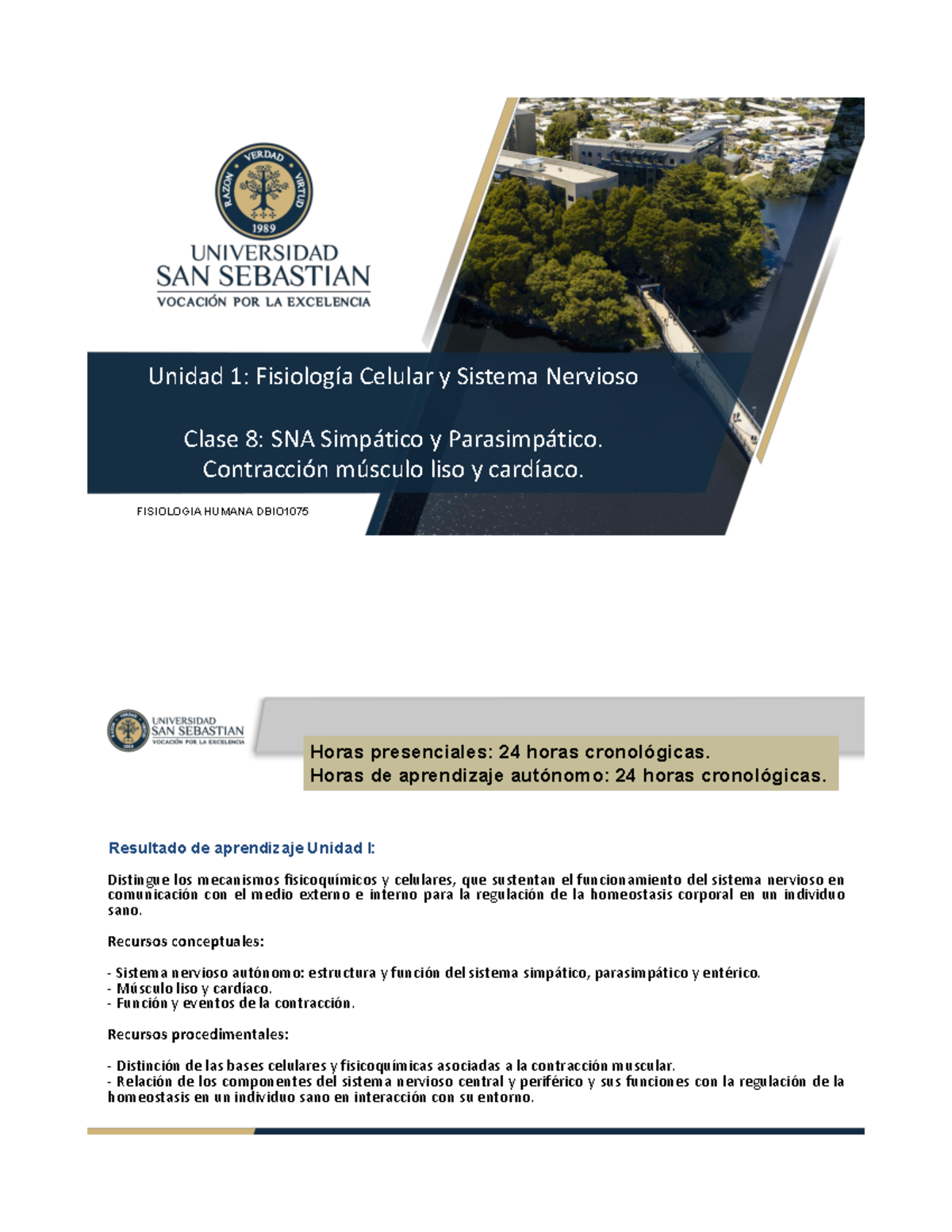 SNA Simpático y Parasimpático. - Contracción músculo liso y cardíaco. FISIOLOGIA HUMANA DBIO ...