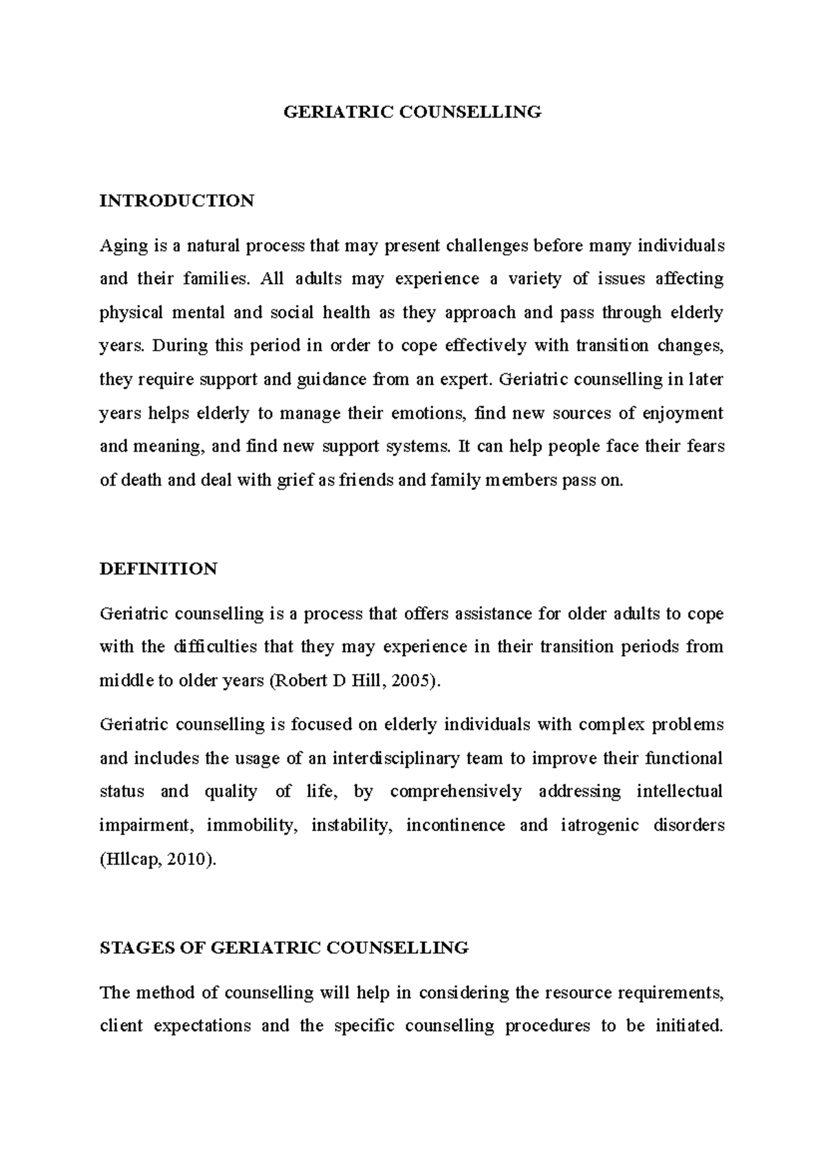 Geriatric Counselling - GERIATRIC COUNSELLING INTRODUCTION Aging is a ...