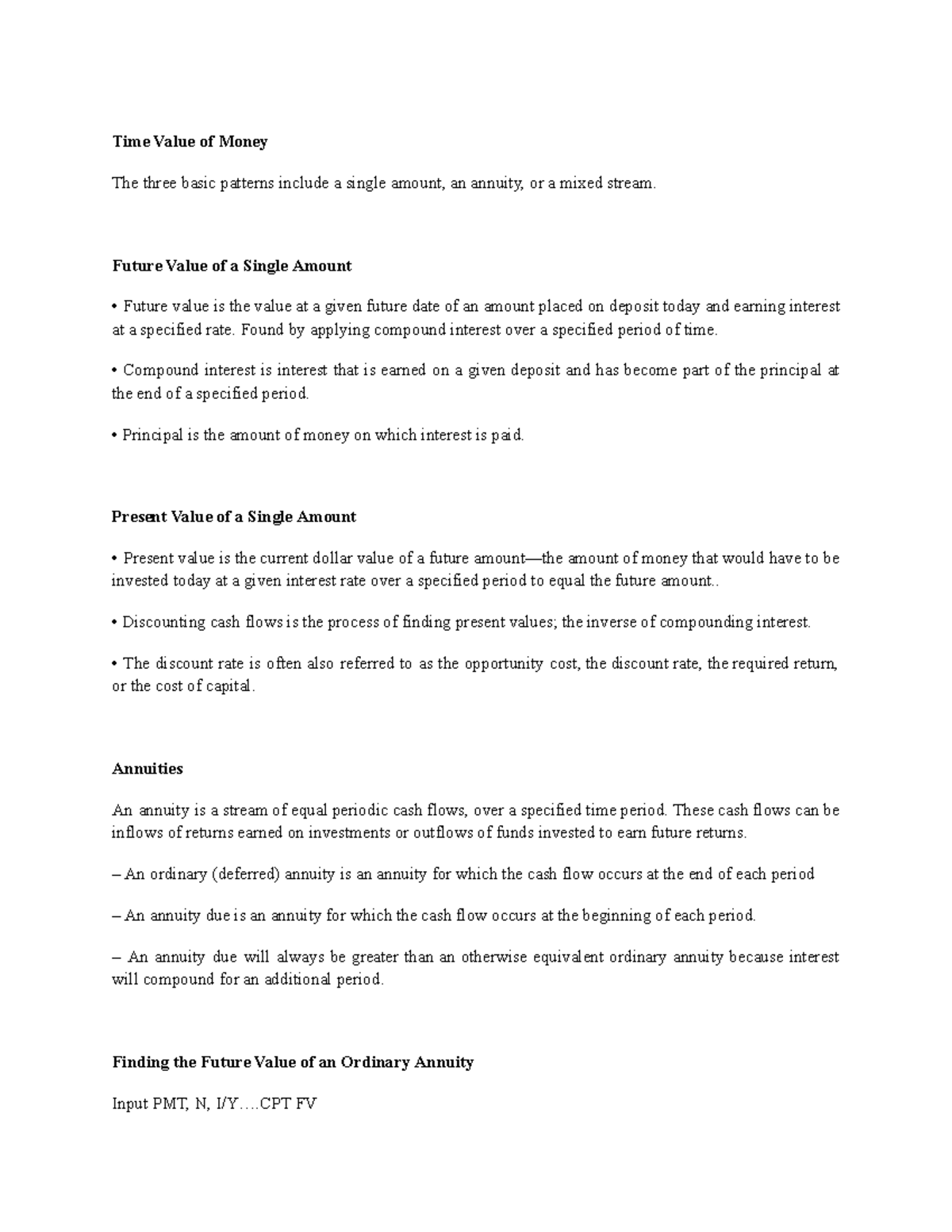 Financial Management I Notes - Time Value of Money The three basic ...