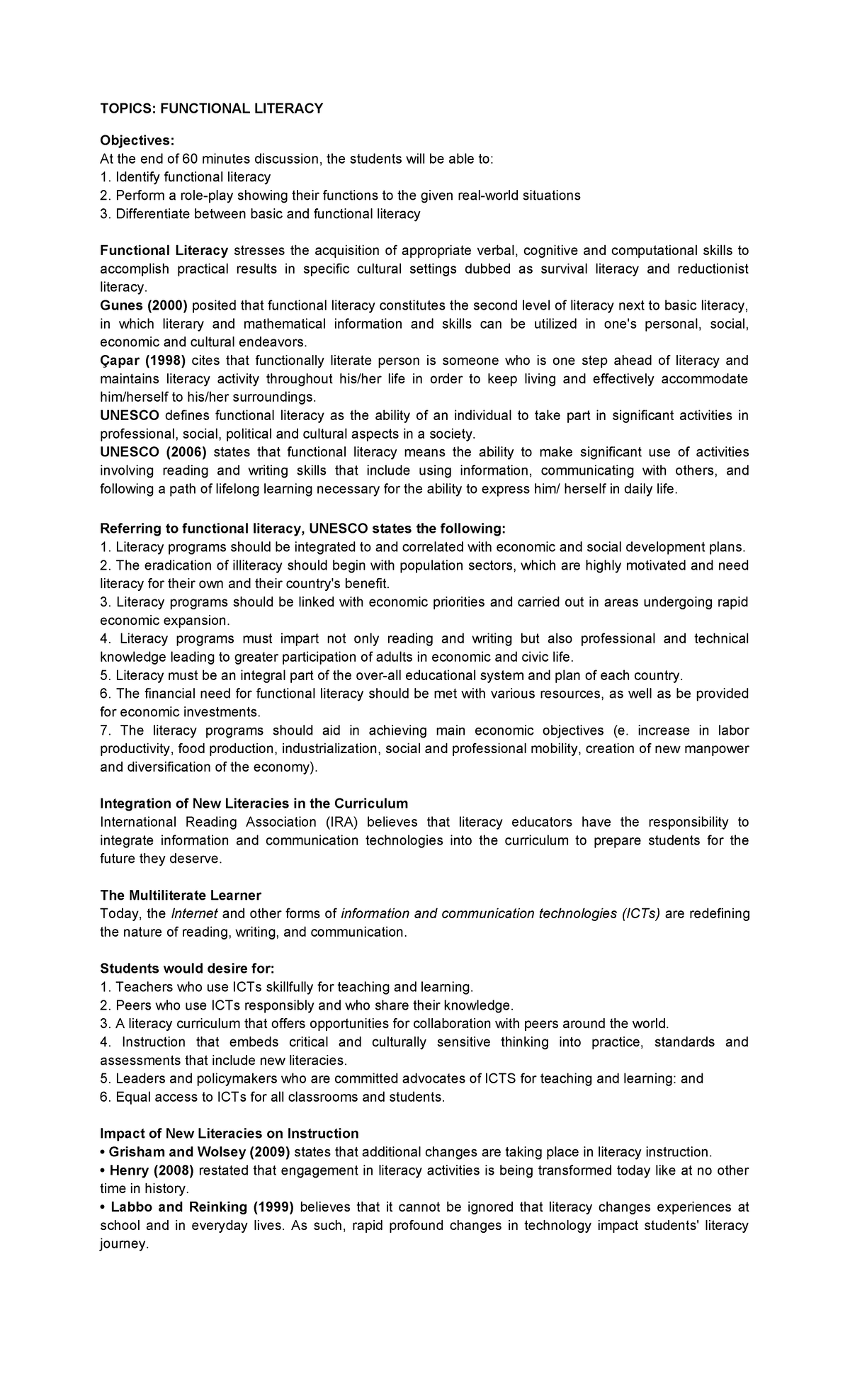 Functional Literacy - TOPICS: FUNCTIONAL LITERACY Objectives: At the ...