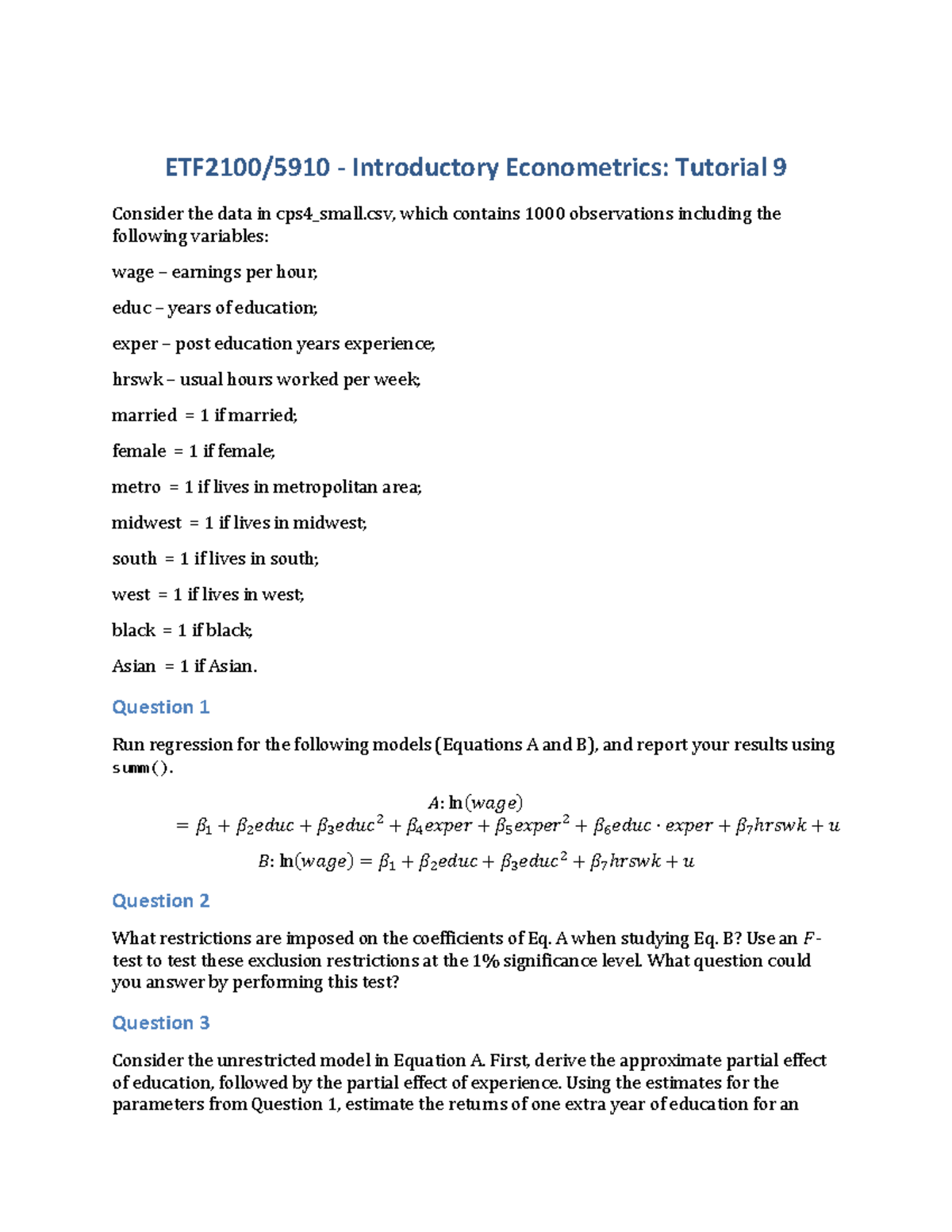 Week 9 Tutorial Questions - ETF2100/5910 - Introductory Econometrics: Tutorial 9 Consider the ...