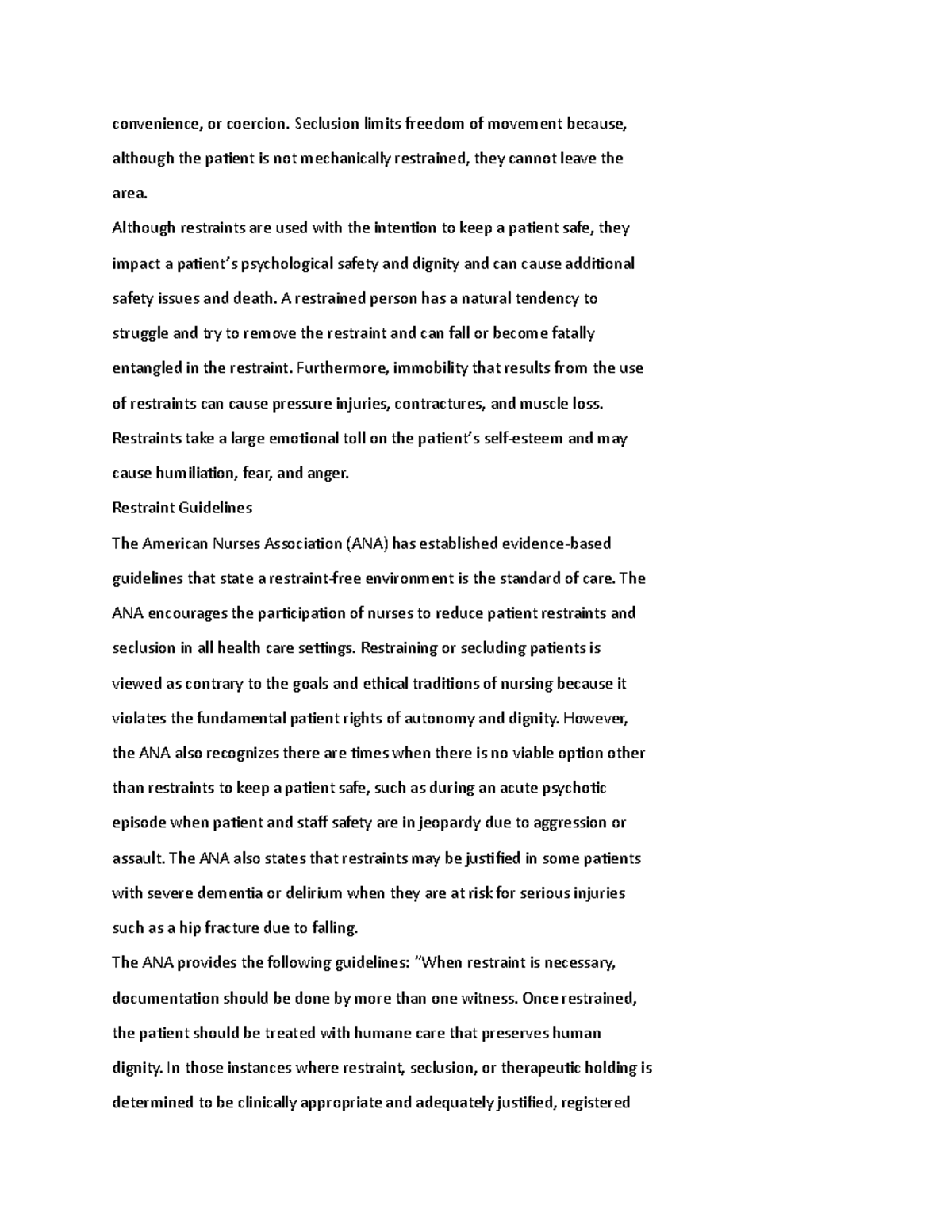 Nursing Fundamentals-85 - convenience, or coercion. Seclusion limits ...
