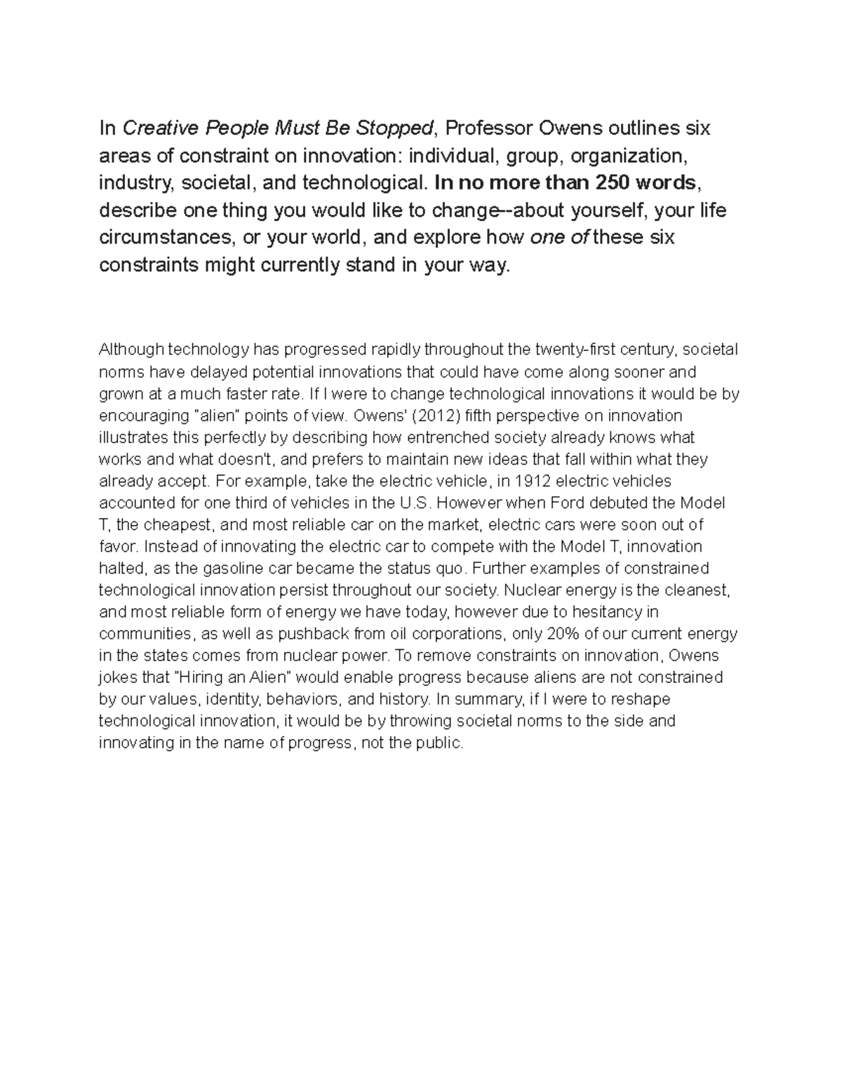 Visions Essay - In Creative People Must Be Stopped, Professor Owens ...