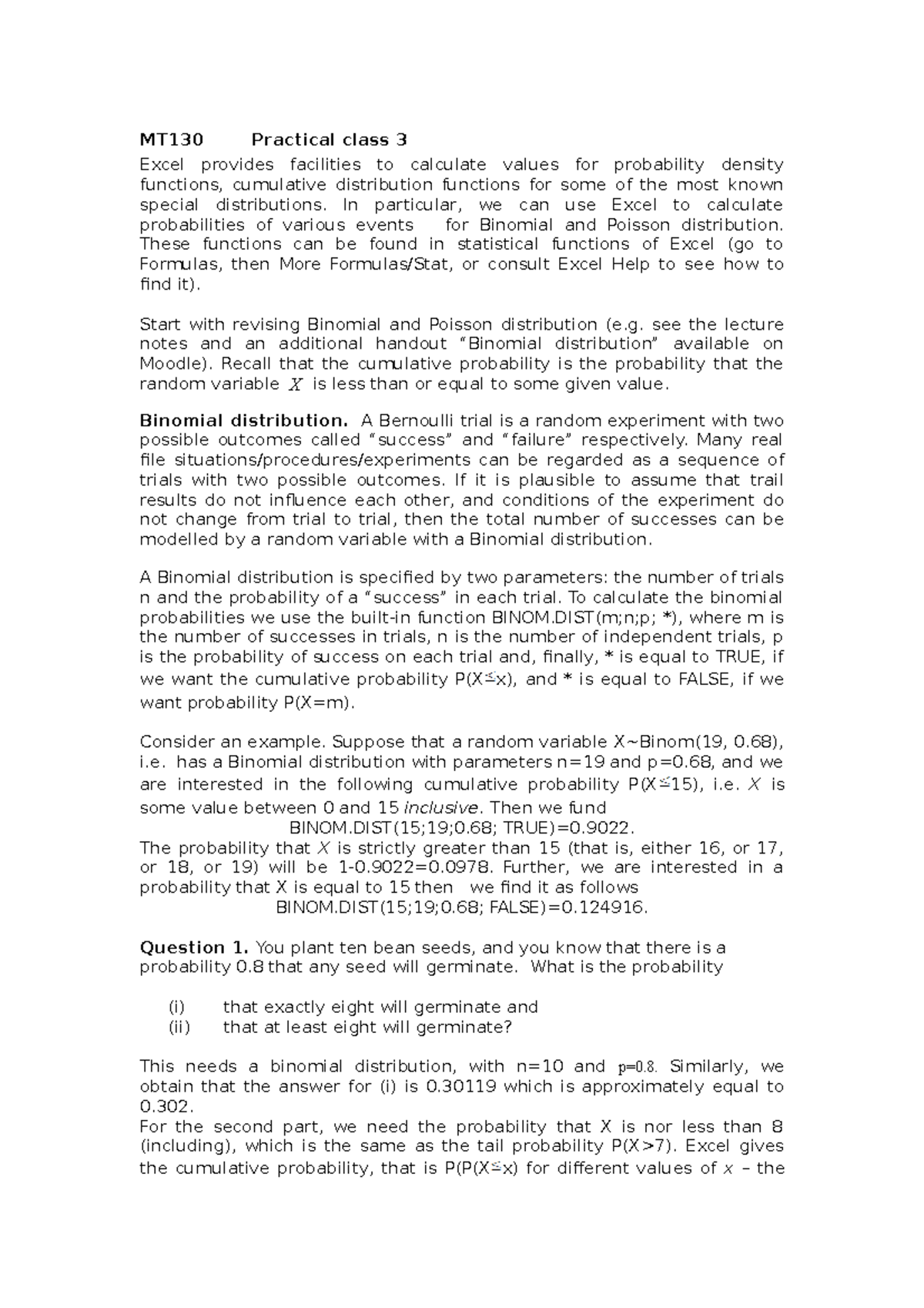 MT1300 Workshop 3 - MT130 Practical class 3 Excel provides facilities to calculate values for ...