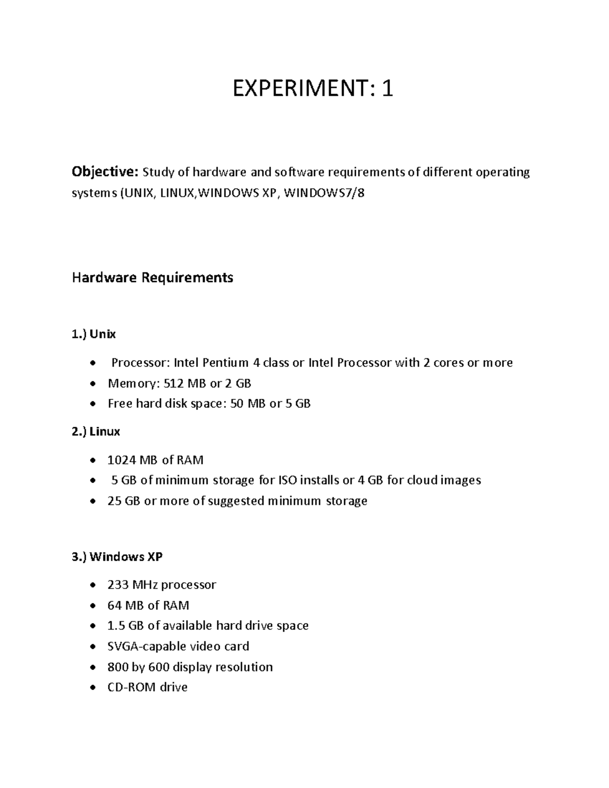 Experiment 1 - EXPERIMENT: 1 Objective: Study of hardware and software requirements of different ...