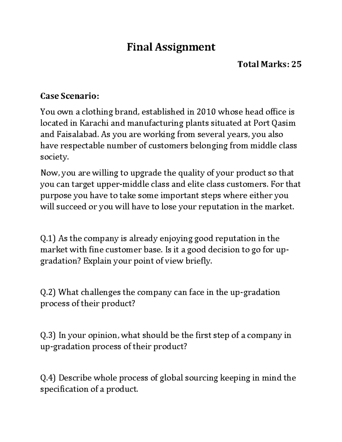 Final Assignment - fucking material - Final Assignment Total Marks: 25 ...