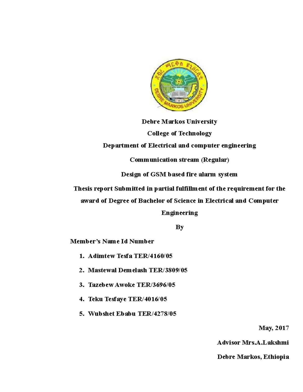 Emebete - Adimtew Tesfa TER/4160/ Debre Markos, Ethiopia Advisor Mrs.A ...