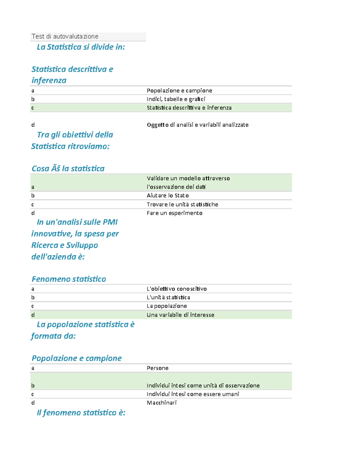 Test di statistica - Test di autovalutazione ϭ La StaisiĐa si divide iŶ ...