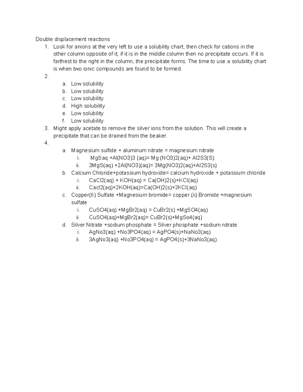 Double displacement reactions - Look for anions at the very left to use ...