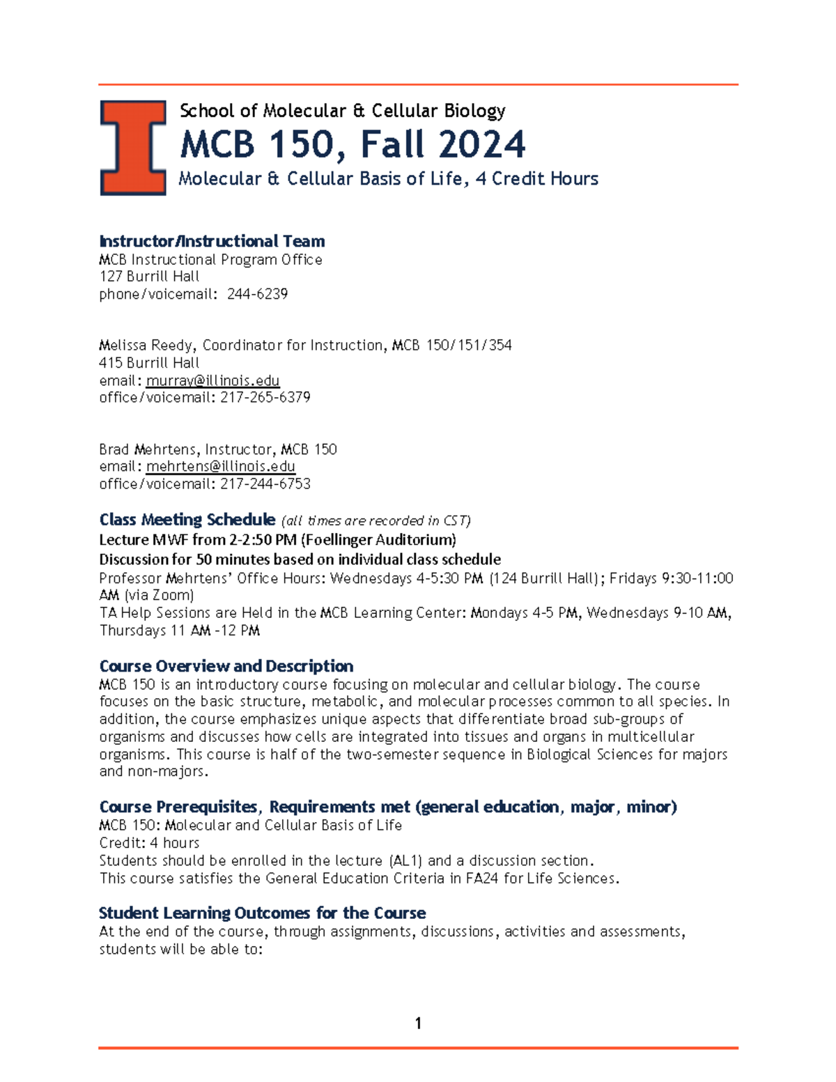 MCB150 Syllabus FA24 - School of Molecular & Cellular Biology MCB 150, Fall 2024 Molecular ...