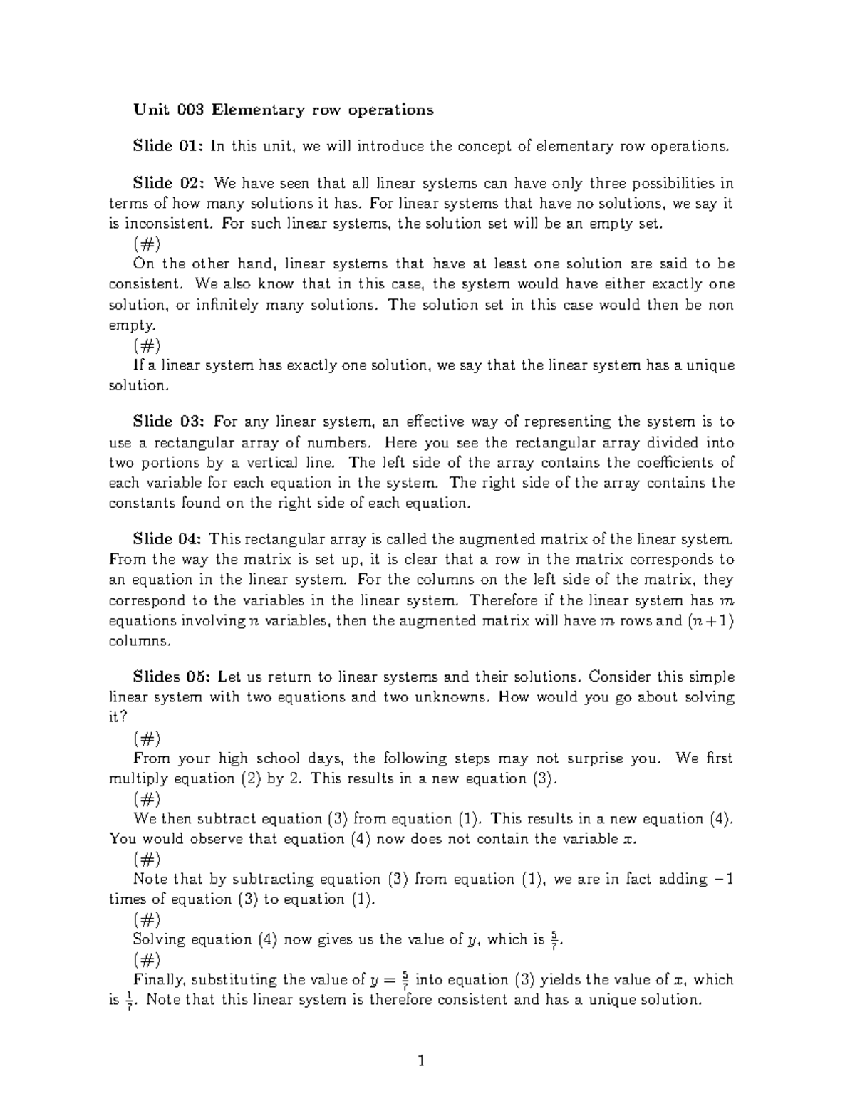 ERO 3 total assignment - Unit 003 Elementary row operations Slide 01: In this unit, we will ...