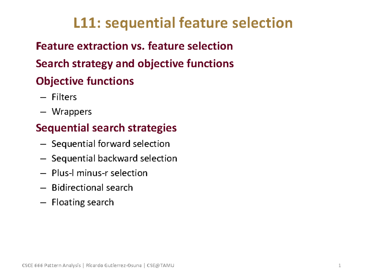 Lecture Slides Lectures 11 15 L11 Sequential Feature Selection Feature Extraction Vs