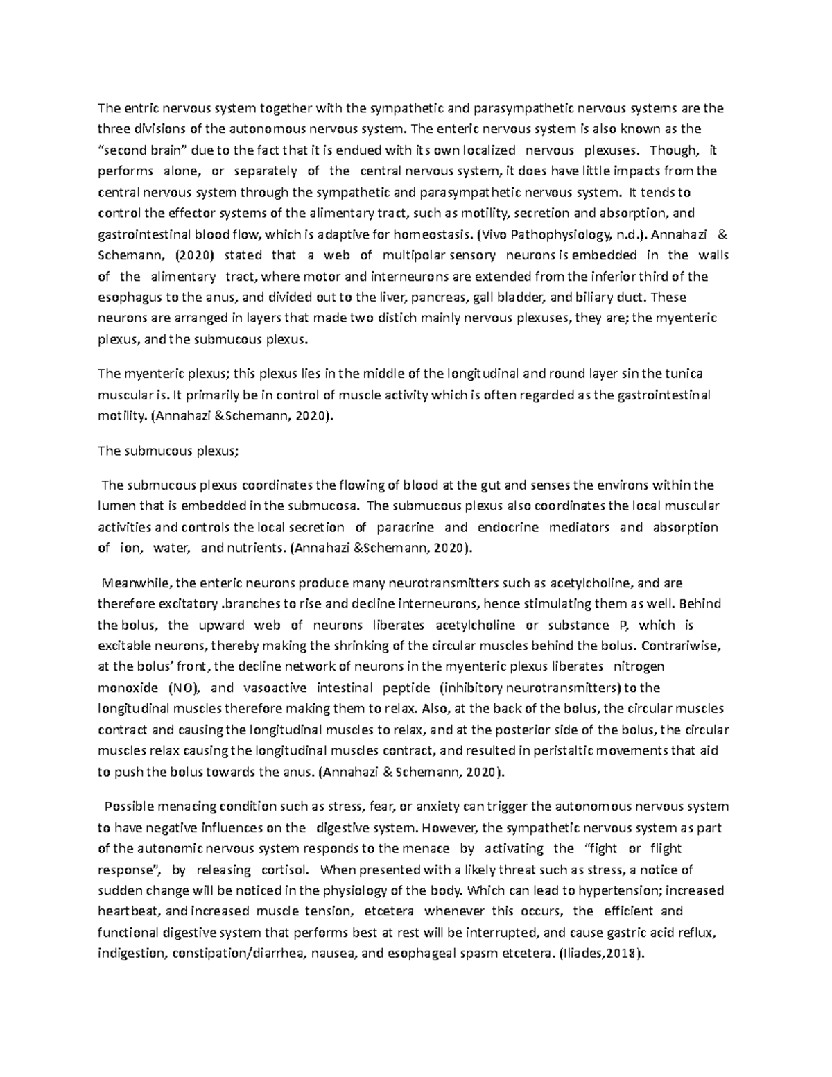 Antomy week 6 discussion - The entric nervous system together with the ...