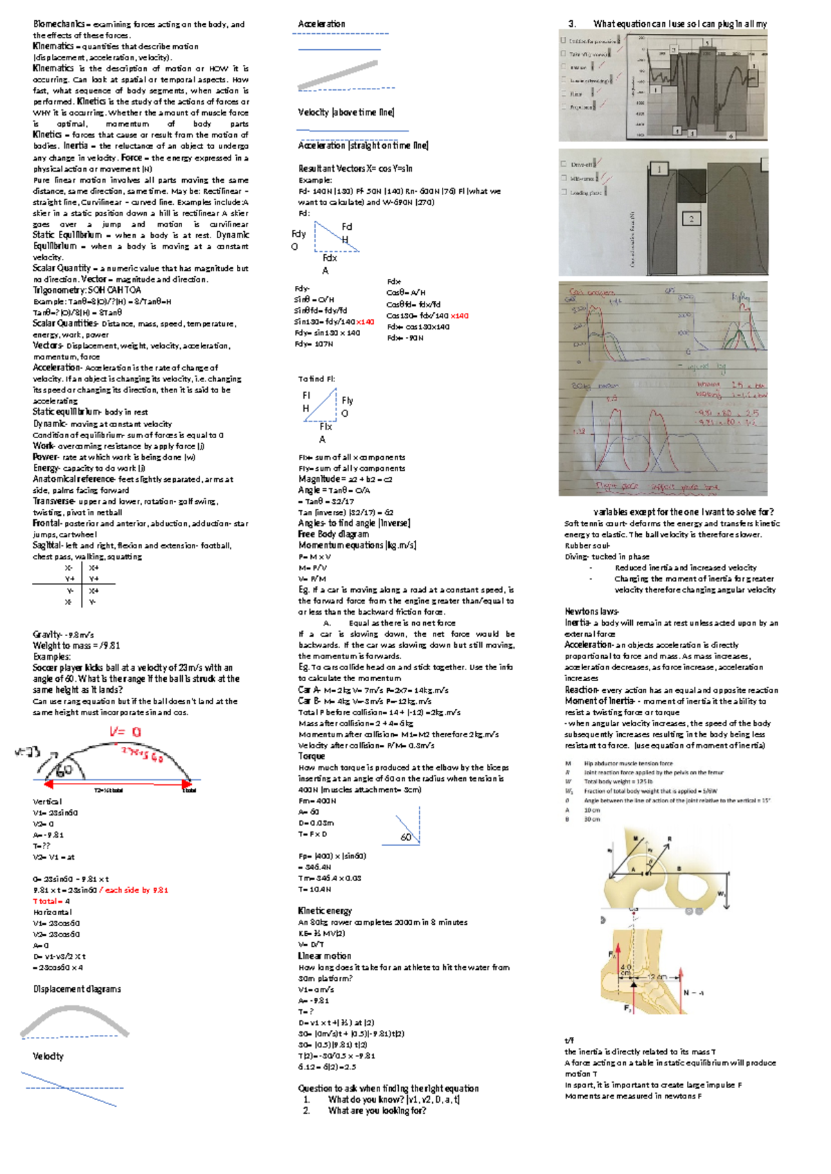 Biomechanics cheat sheet - Biomechanics = examining forces acting on ...
