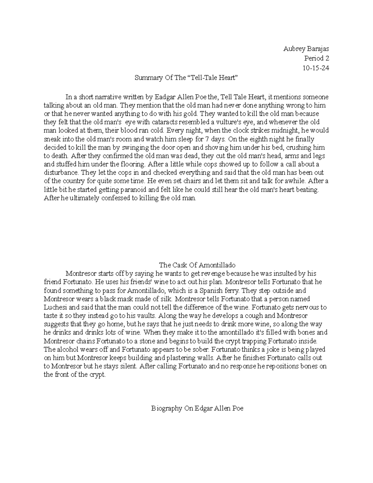 Tell-Tale Heart Summary - Aubrey Barajas Period 2 10-15- Summary Of The ...