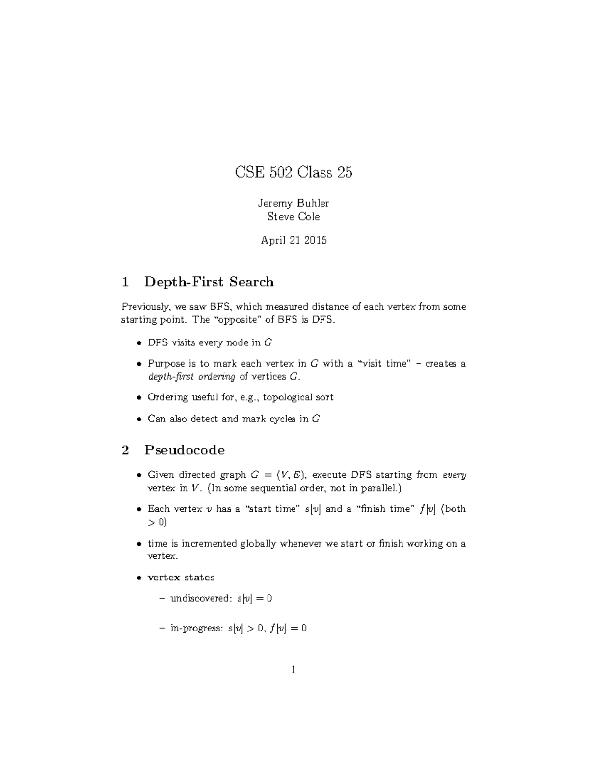 Cse502 2014 2015 Lecture Notes 25 Depth First Search Cse 502 Class 25 Jeremy Buhler Steve