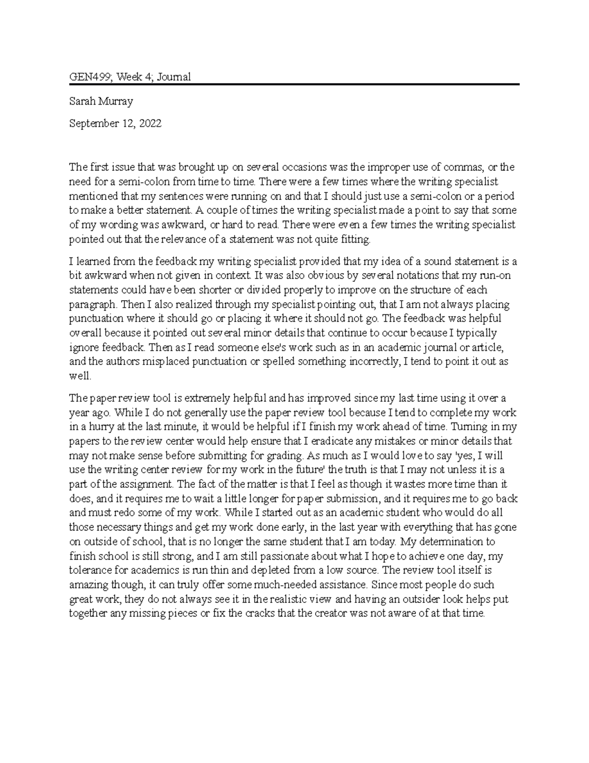 WK 4 Journal - GEN499; Week 4; Journal Sarah Murray September 12, 2022 ...