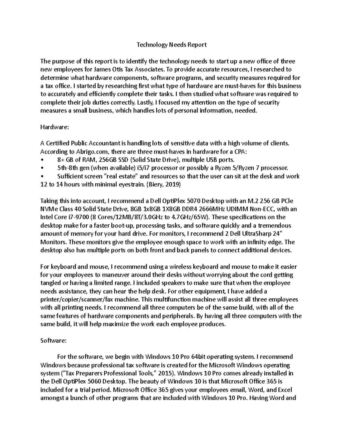 Technology Needs Report - To provide accurate resources, I researched ...