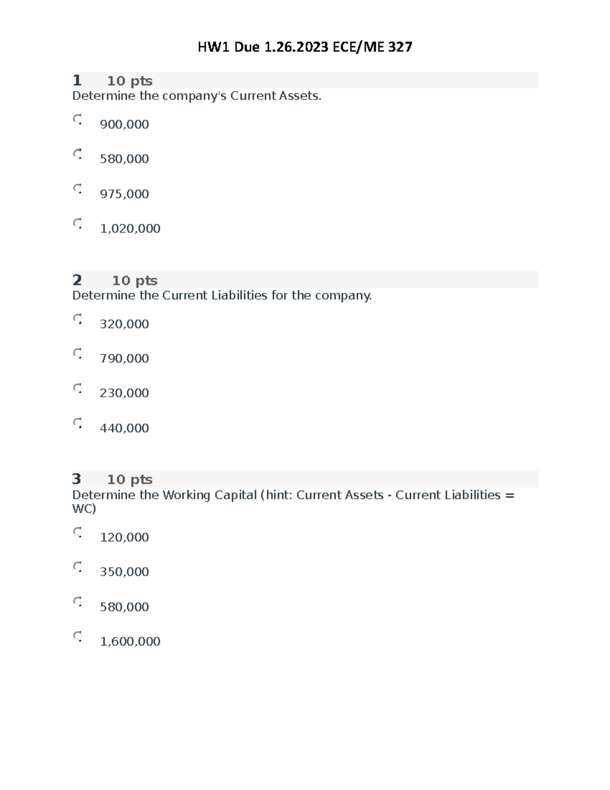 HW1 Student Quiz Wording - 1 Determine the company's Current Assets. 10 ...
