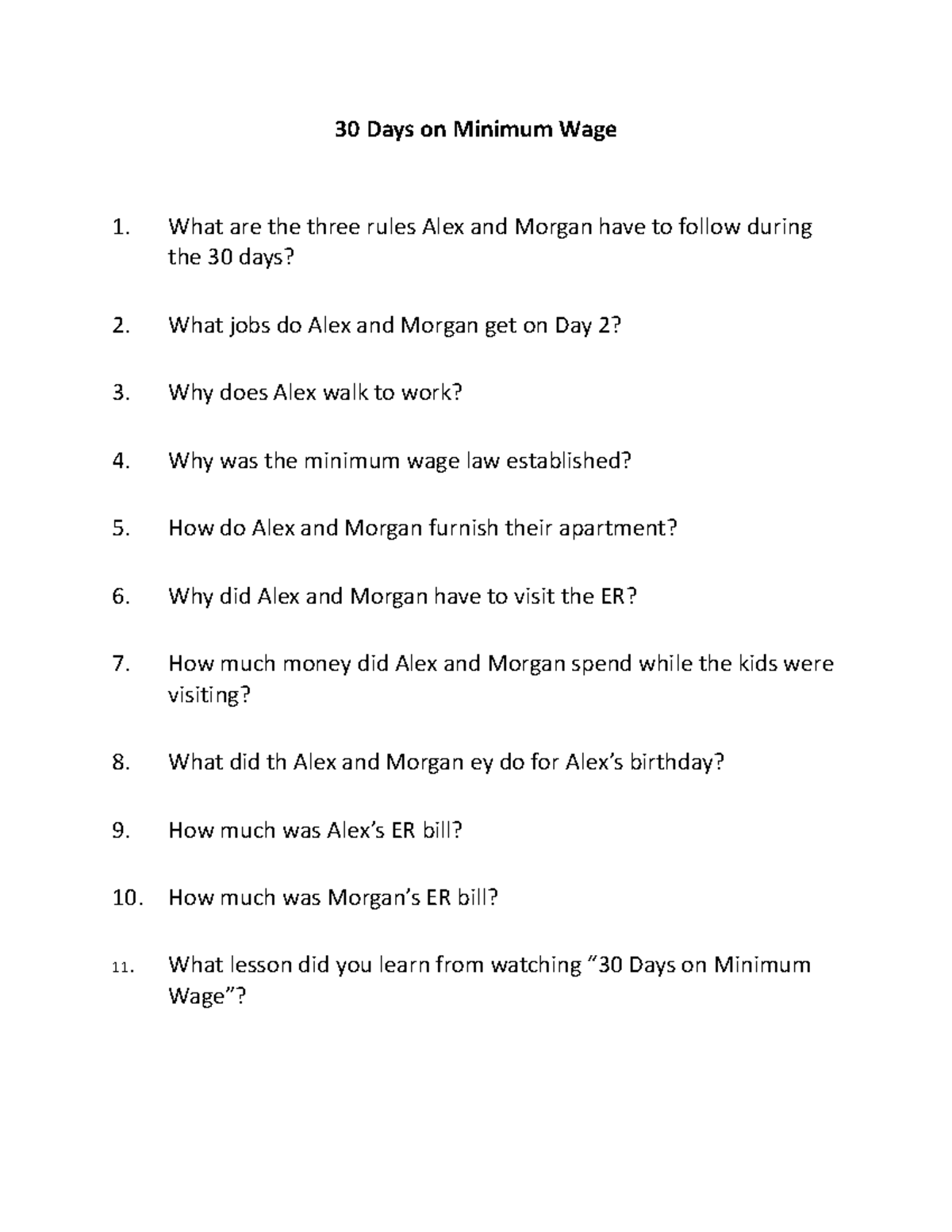 30 Days on Minimum Wage - 30 Days on Minimum Wage 1. What are the three ...