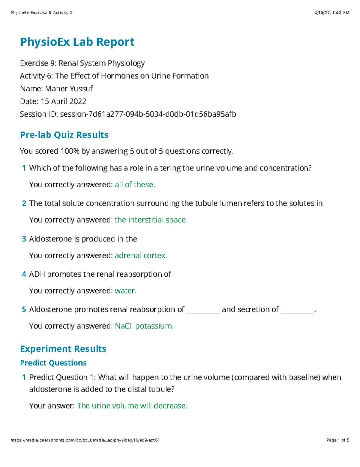 Physio Exercise 9 Activity 6 - PhysioEx Lab Report Exercise 9: Renal ...