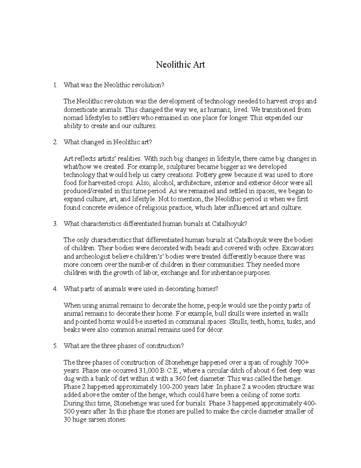 Assignment #4 - Neolithic Art What was the Neolithic revolution? The ...