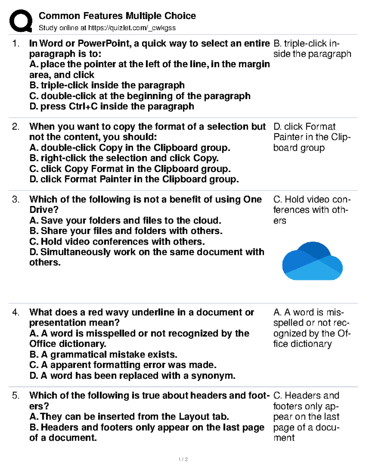Common Features Multiple Choice - place the pointer at the left of the ...