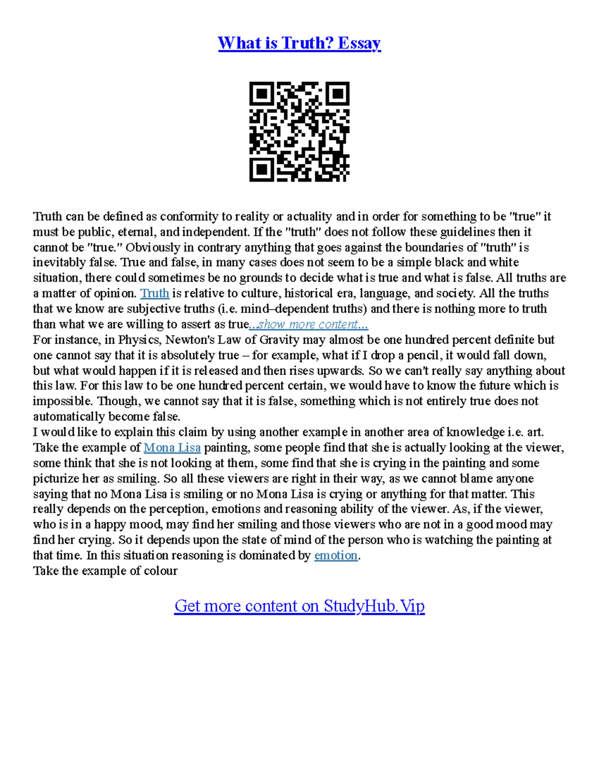 Essay On Truth Essay On Truth - What is Truth? Essay Truth can be ...