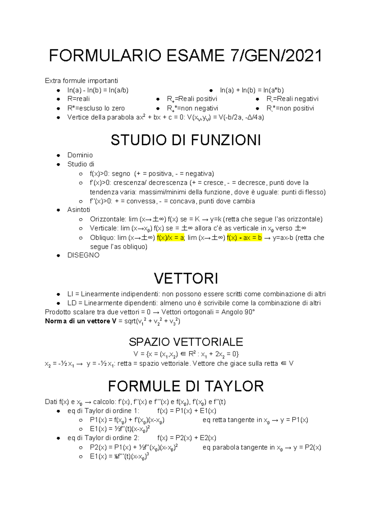 Formulario Esame 7 GEN 2021 - FORMULARIO ESAME 7/GEN/ Extra formule importanti ln(a) - ln(b ...
