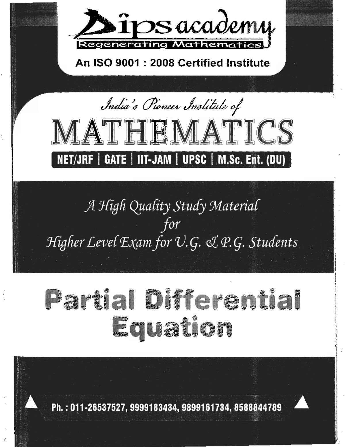 Partial Differential Equations DIPS - ips academy Regenerating ...