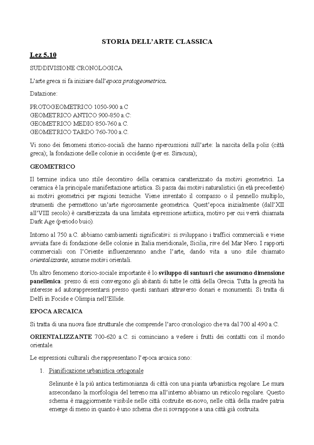 Arte classica Appunti - STORIA DELL’ARTE CLASSICA Lez 5. SUDDIVISIONE ...