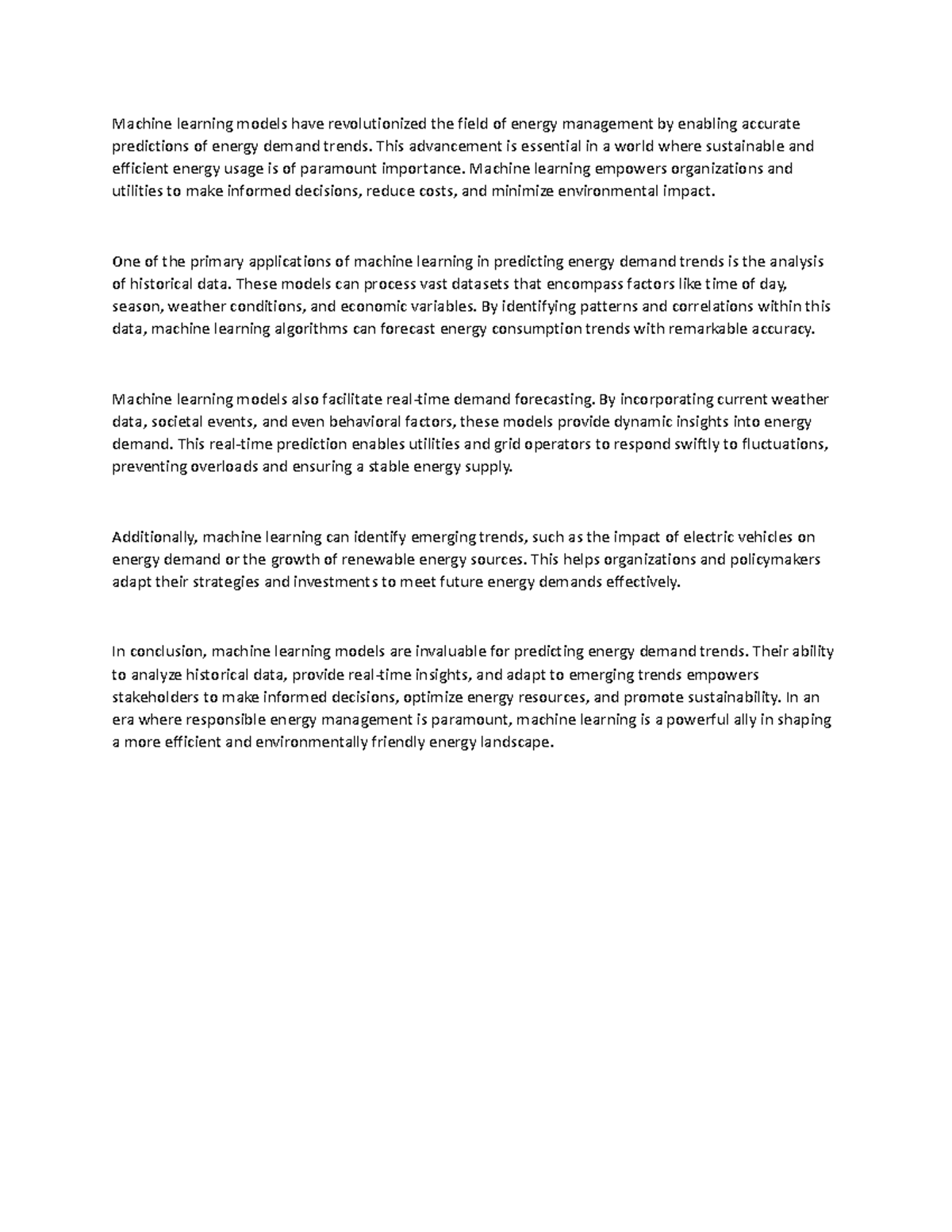 Machine learning models have revolutionized the field of energy ...