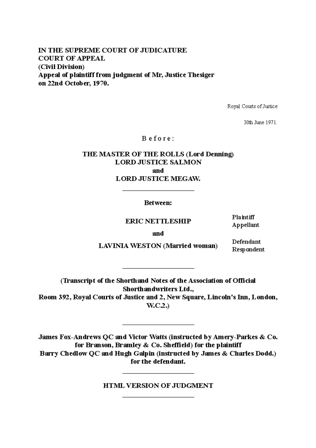 Extracts from Nettleship - IN THE SUPREME COURT OF JUDICATURE COURT OF ...
