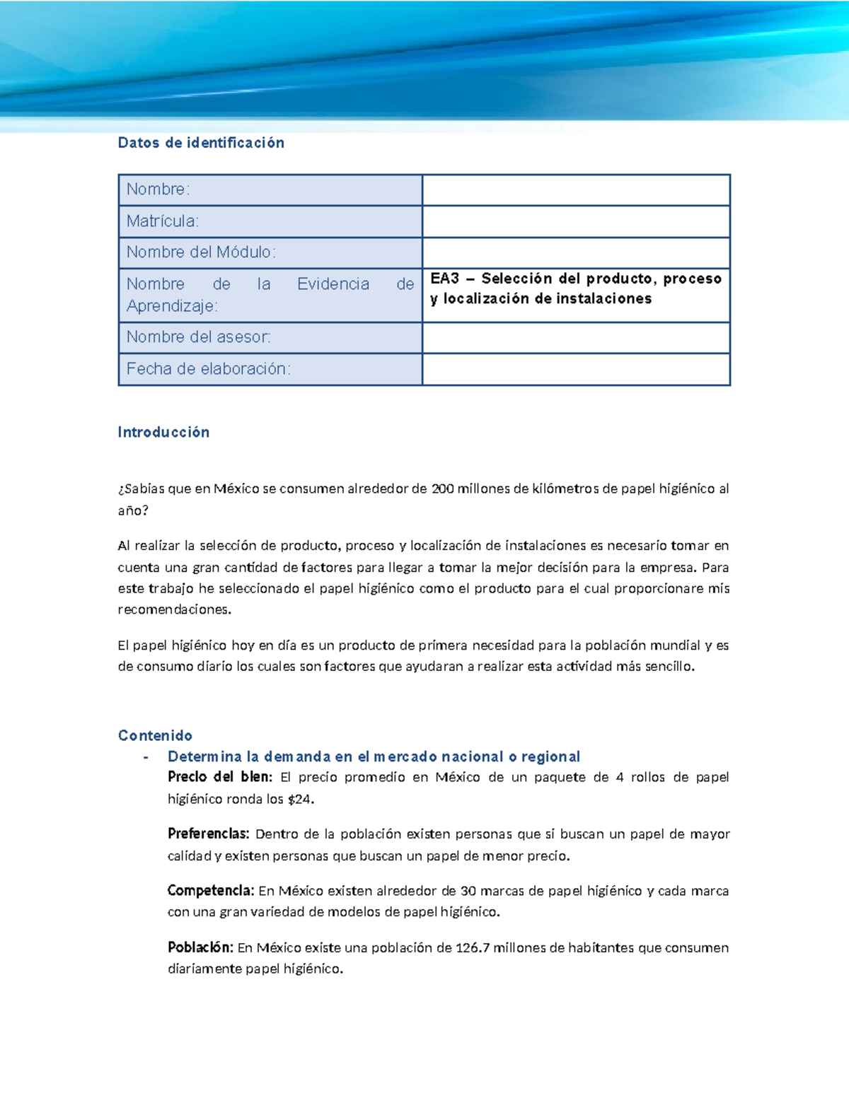 EA3 – Selección del producto, proceso y localización de instalaciones ...