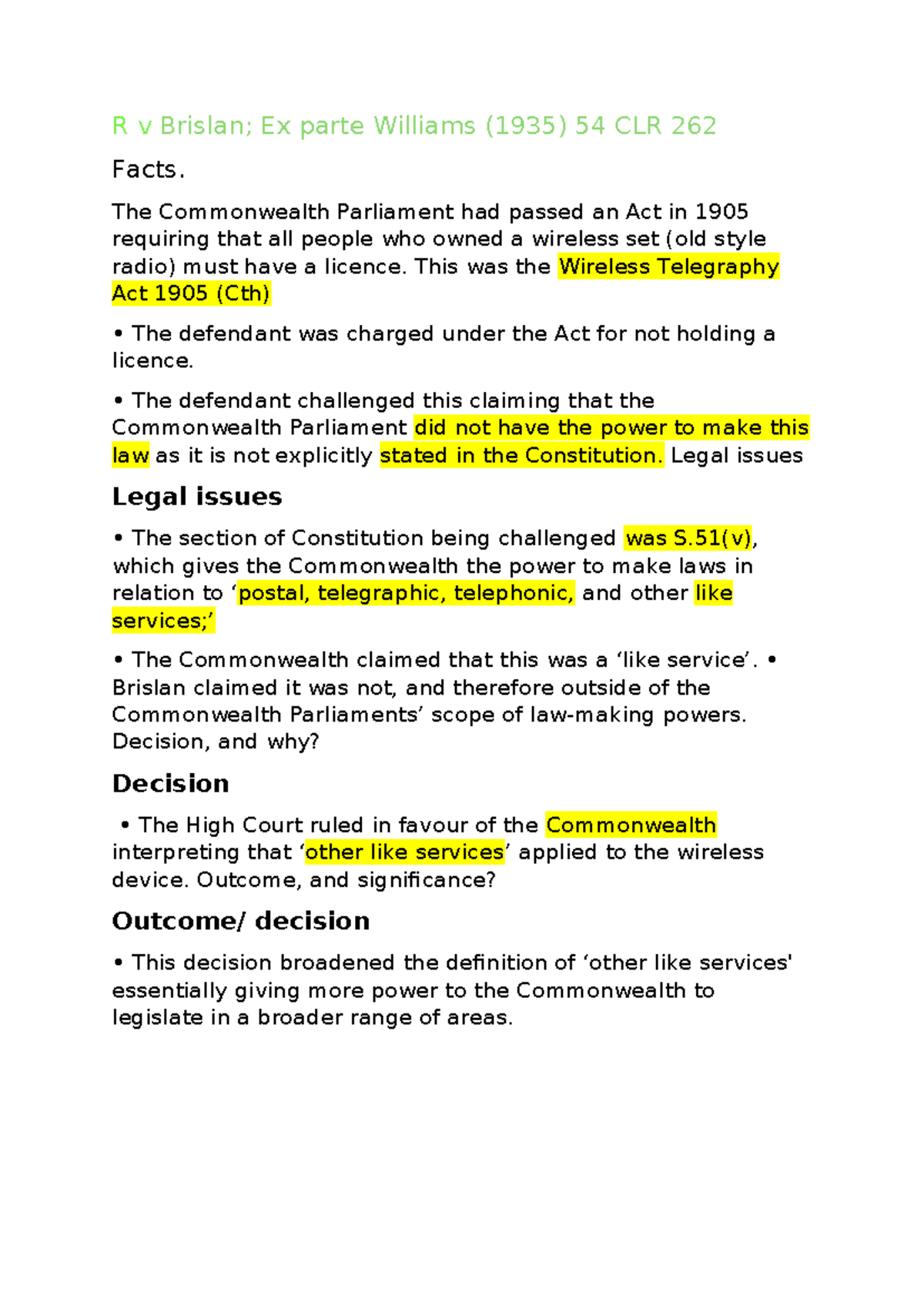 R v Brislan - The Commonwealth Parliament had passed an Act in 1905 ...