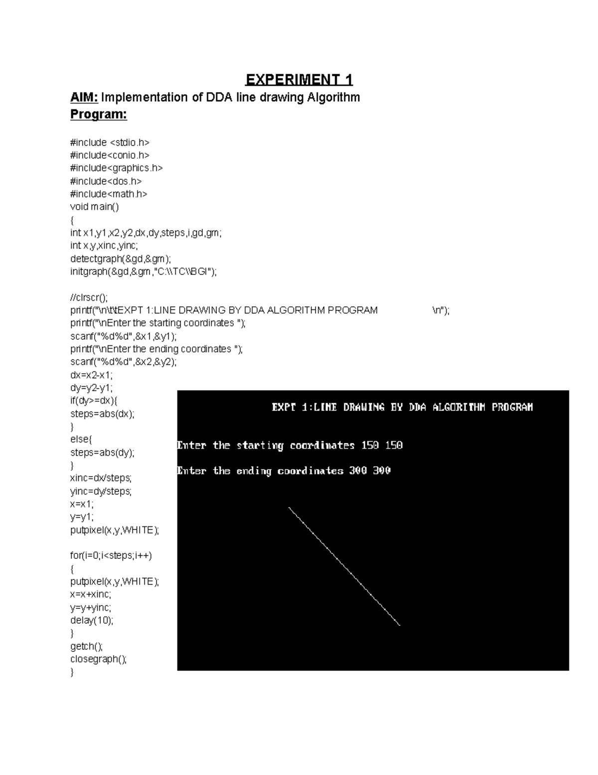 CG LAB Printouts - CC viva questions and answers pdf - AIM: Implementation of DDA line drawing ...