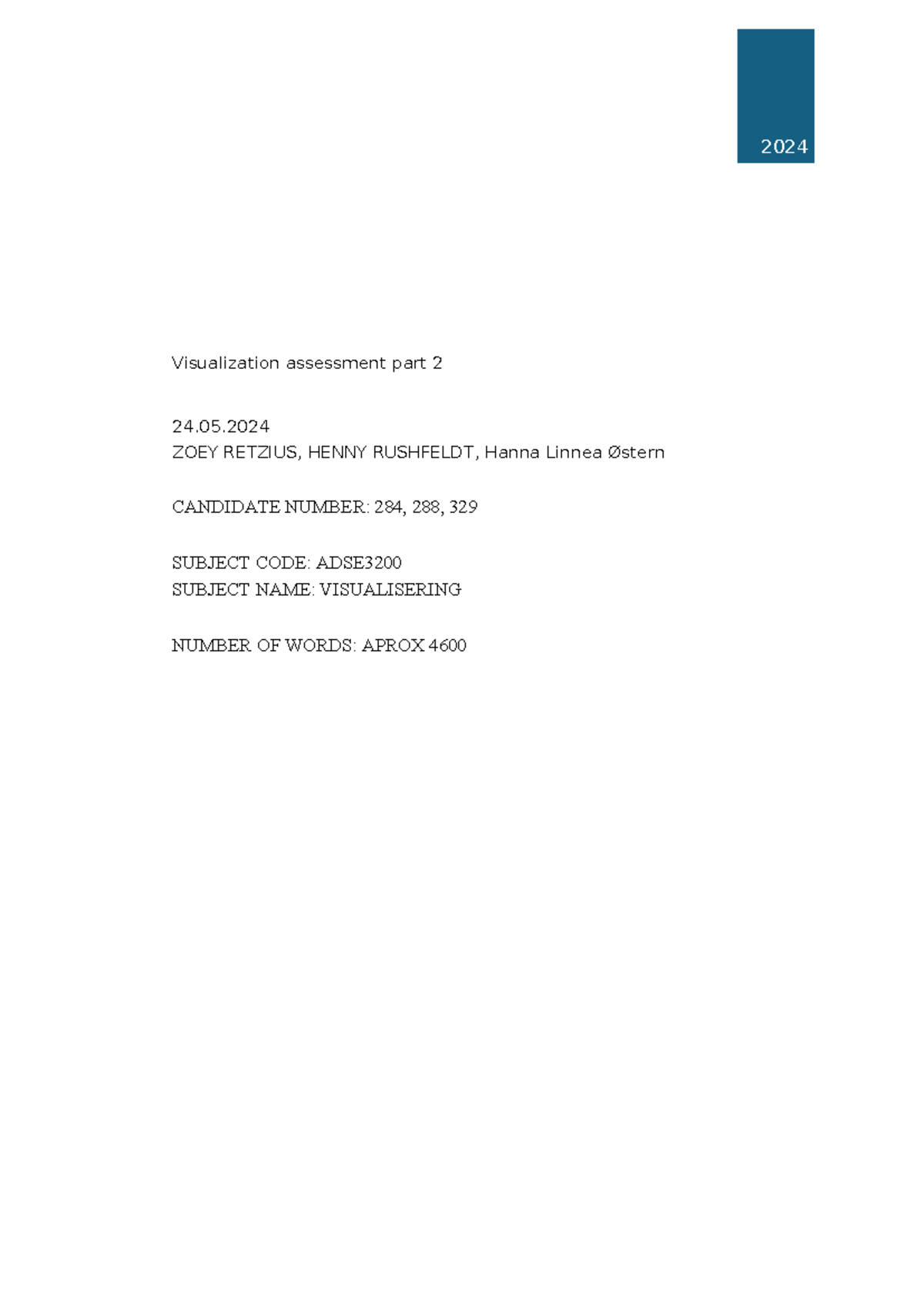 ADSE3200 Visualization exam part 2 - 2024 Visualization assessment part ...