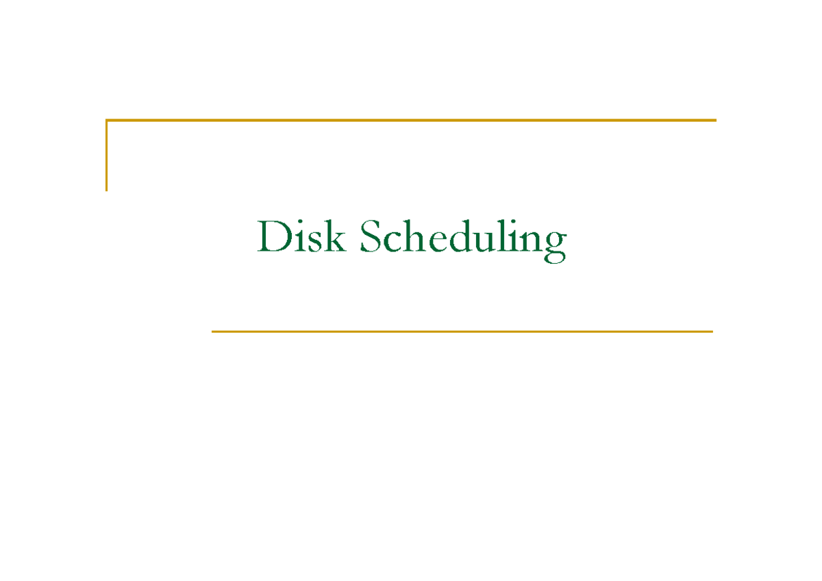 DISK Scheduling - disk management - Disk Scheduling Presented by:Vaibhav Kumar Gupta2004EE ...