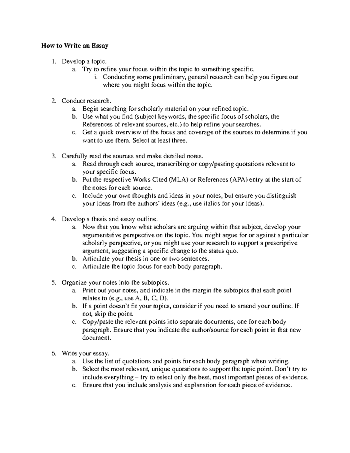 How to Write an Essay - work - How to Write an Essay Develop a topic. a ...