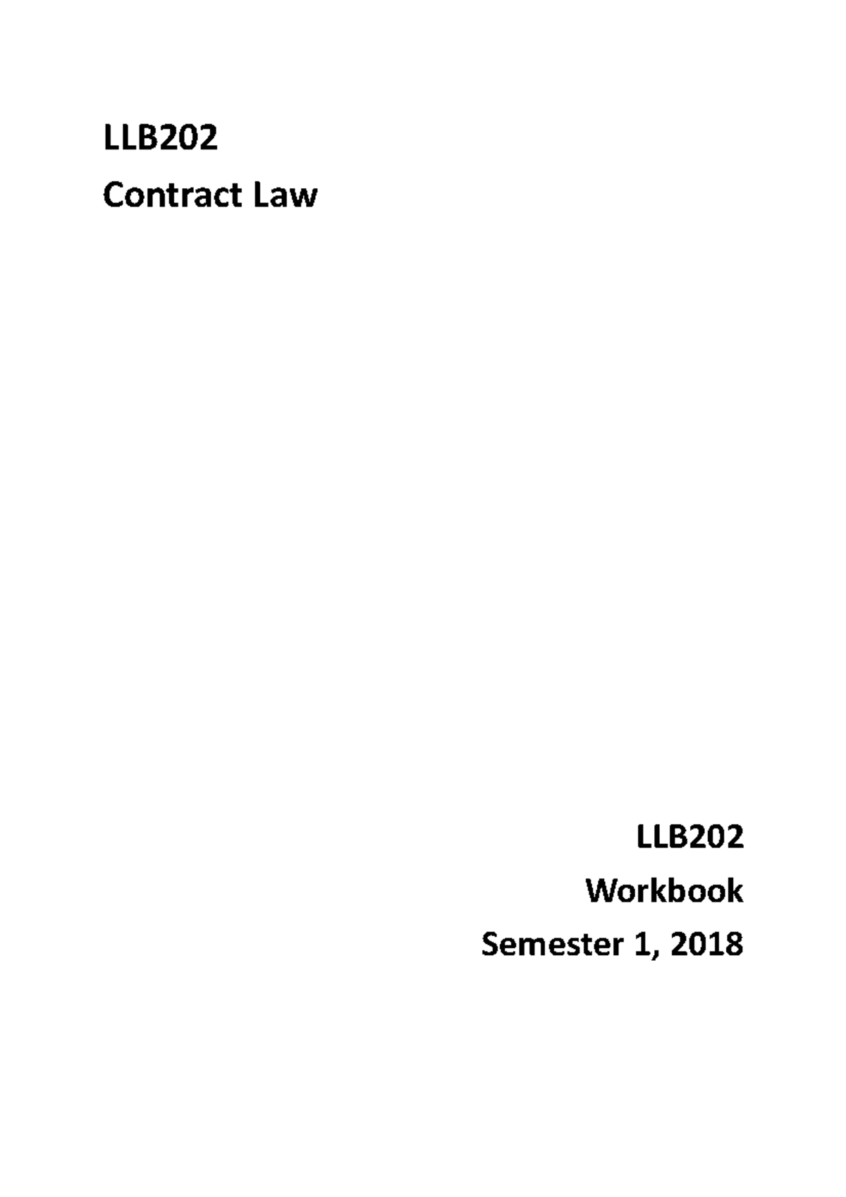LLB202 Workbook - LLB Contract Law LLB Workbook Semester 1, 2018 TABLE ...